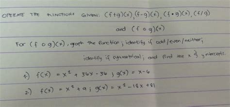 Solved Operate The Function Given F G X F G X