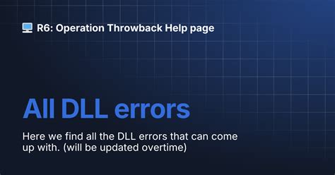 all dll errors r6 operation throwback help page