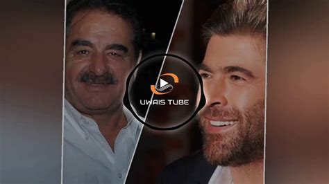 ارمامبالغرام الأغنية التركية مع العربية الكبيرين ابراهيم تاتليس و