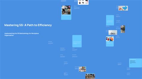 Mastering 5s A Path To Efficiency By Sani Gh On Prezi