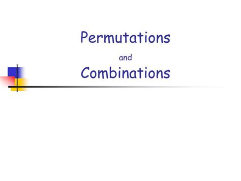 Ppt Permutations And Combinations Powerpoint Presentation Free