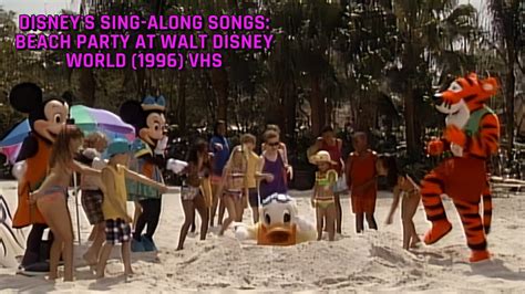 Opening To Disneys Sing Along Songs Beach Party At Walt Disney World 1996 Vhs True Hq