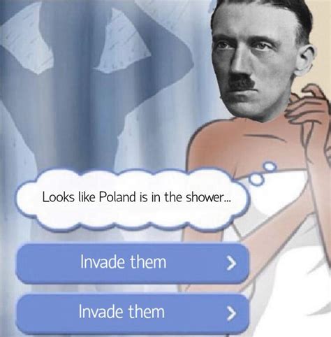 Looks Like Theres Only One Option Rhistorymemes