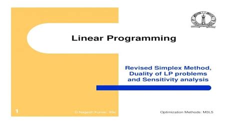 Linear Programming Nptel · Linear Programming Revised Simplex Method Duality Of Lp Problems