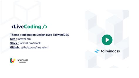Live Coding Intégration Avec Tailwind Css Laravel Cameroun