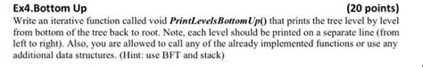 solved ex4 bottom up 20 points write an iterative function