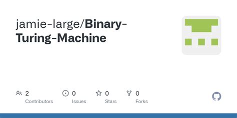 Github Jamie Largebinary Turing Machine