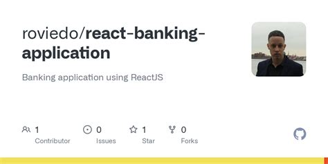 GitHub Roviedo React Banking Application Banking Application Using ReactJS