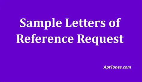 11 Sample Letters Of Reference Request Apt Tones