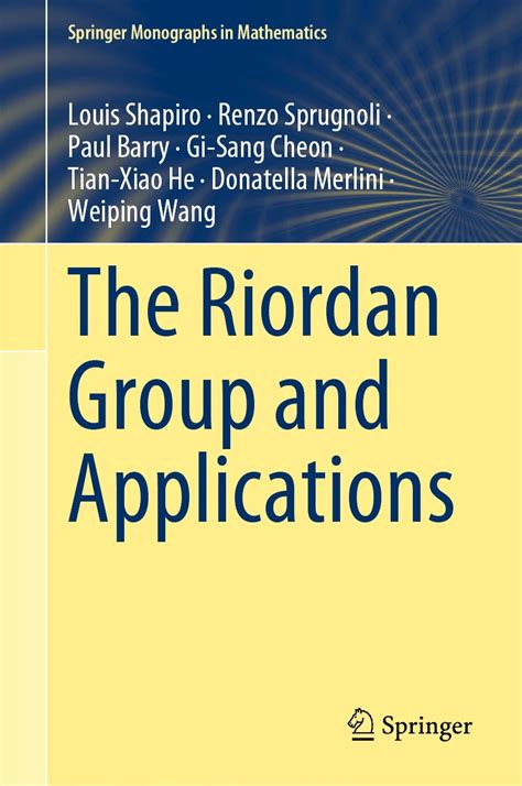 The Riordan Group And Applications Neatra Groups