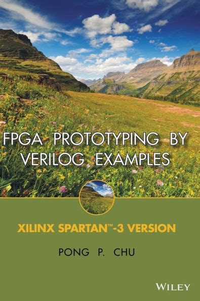 Fpga Prototyping By Verilog Examples Xilinx Spartan 3 Version By Pong
