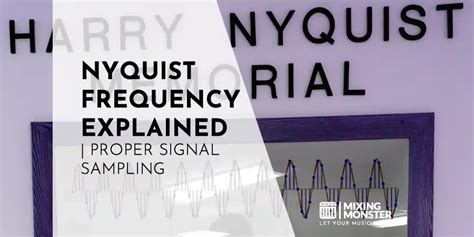 Nyquist Frequency Explained Proper Signal Sampling In 2025