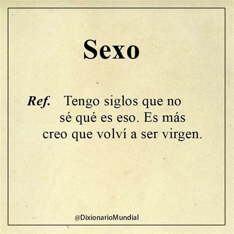 Jajajajajaja Frases Sabias Frases Verdaderas Frases Sublimes