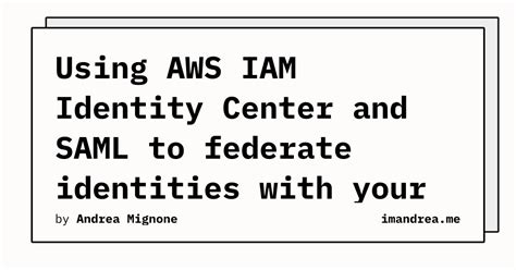 Darryl R On Linkedin Using Aws Iam Identity Center And Saml To