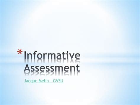Ppt Informative Assessment Powerpoint Presentation Free Download