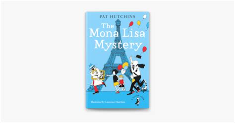 ‎the Mona Lisa Mystery By Pat Hutchins On Apple Books