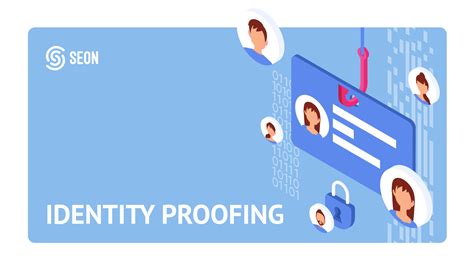 Identity Proofing What Is It How Can It Prevent Fraud SEON