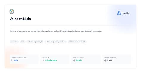 Dominando Las Comprobaciones De Valores Nulos En Javascript Labex