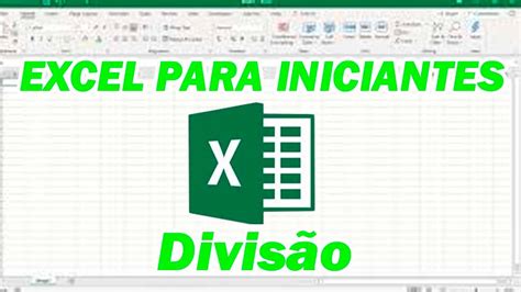 Divisão No Excel Dividir No Excel Youtube
