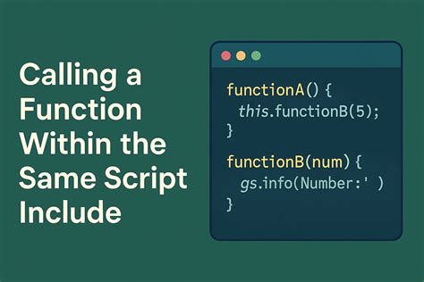 Calling A Function Within The Same Script Include In Servicenow