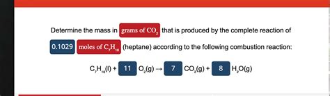 Solved Determine The Mass Inthat Is Produced By The Complete