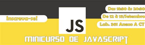 Minicurso de JavaScript PET Sistemas de Informação