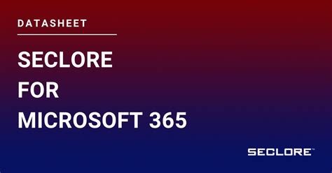 Seclore Microsoft365 Cloud Cloudsecurity Security Datasecurity Datacentricsecurity Seclore