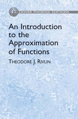 An Introduction To The Approximation Of Functions Dover Books On