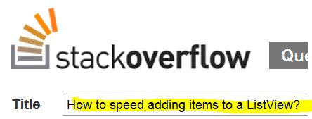 C How To Speed Adding Items To A ListView Stack Overflow