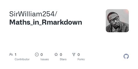 Github Sirwilliam254mathsinrmarkdown