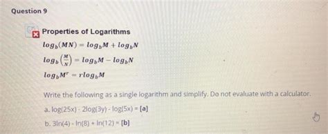 Solved Question Properties Of Logarithms Log MN Log M Chegg Com