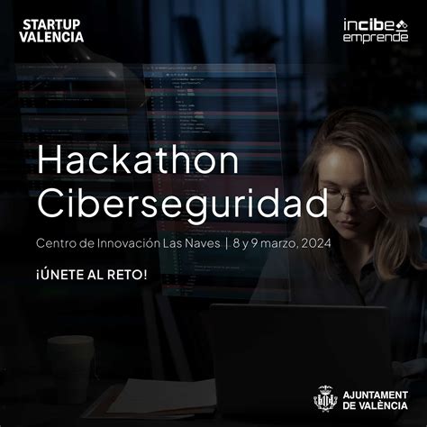 Cybersecurity Program Hackathon Startup Valencia