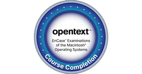 Opentext Course Completion Encase Examinations Of The Macintosh