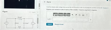 Part ARevFind The Steady State Voltage Drop Across Chegg Com