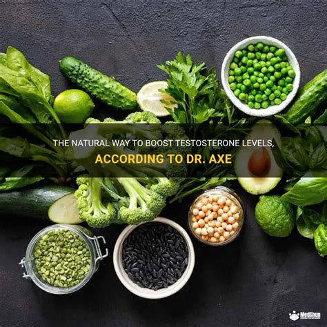 The Natural Way To Boost Testosterone Levels According To Dr Axe Medshun