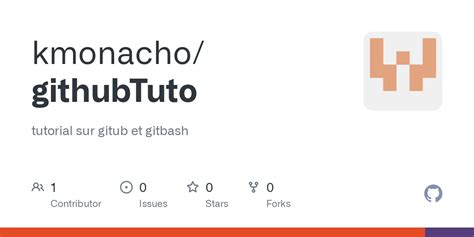 Github Kmonachogithubtuto Tutorial Sur Gitub Et Gitbash