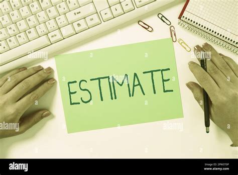 Inspiration Showing Sign Estimate Concept Meaning Calculate Or Assess