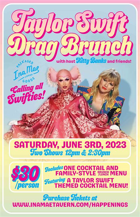 sold out taylor swift drag brunch with kitty banks and friends ina