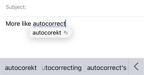 How To Fix Annoying Iphone Autocorrect Popular Science
