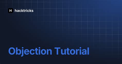 Objection Tutorial Hacktricks