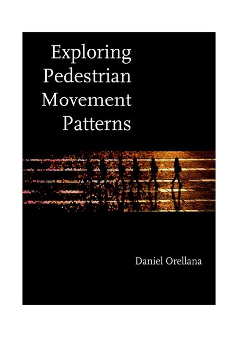 Pdf Exploring Pedestrian Movement Patterns