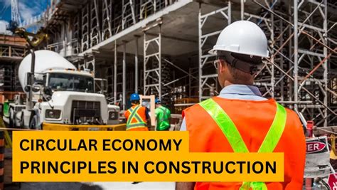 Circular Economy Principles In Construction Fundi Link