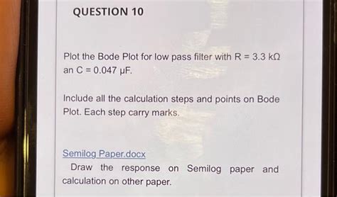 Solved QUESTION Plot The Bode Plot For Low Pass Filter Chegg