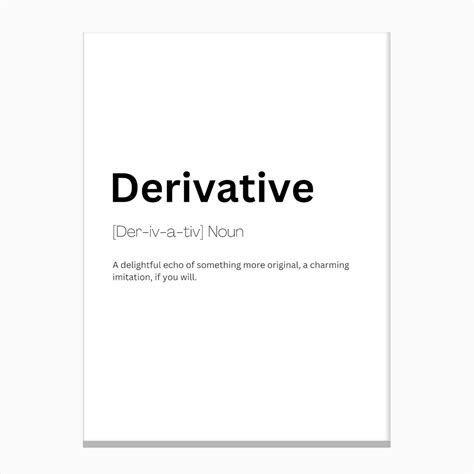 Derivative Definition Meaning Canvas Print By Kaigozen Fy