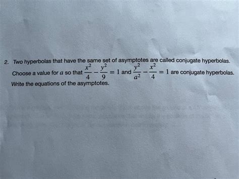 solved २ y2 y2 2 two hyperbolas that have the same set of