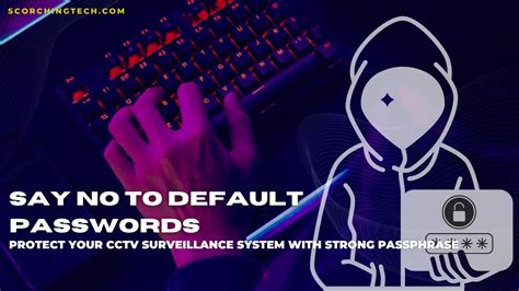 Learn How To Secure Cctv Surveillance Systems