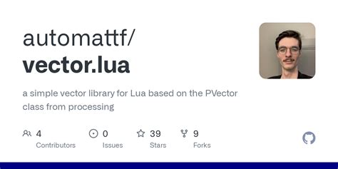 github automattf vector lua a simple vector library for lua based on the pvector class from