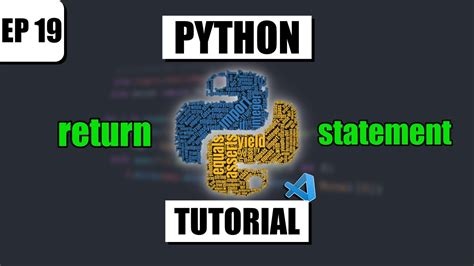 ΜΑΘΕ Python ΤΩΡΑ Τι είναι το Return Statement Ep 19 Youtube