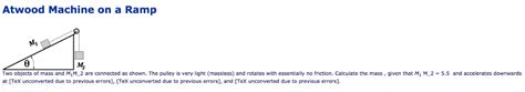 Solved Two Objects Of Mass And M M Are Connected As Chegg