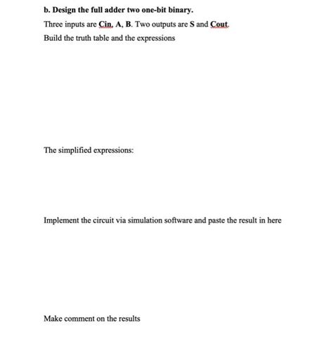 Solved B Design The Full Adder Two One Bit Binary Three